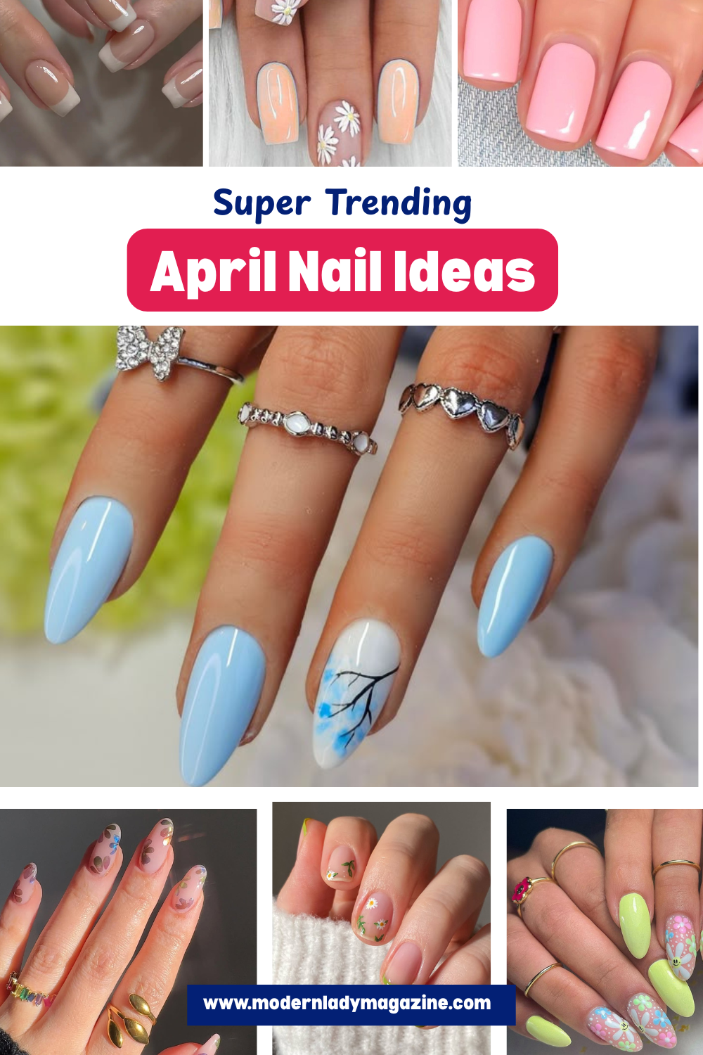 27 Stunning April Nails Ideas Perfect for a Fresh Spring Look - Modern ...