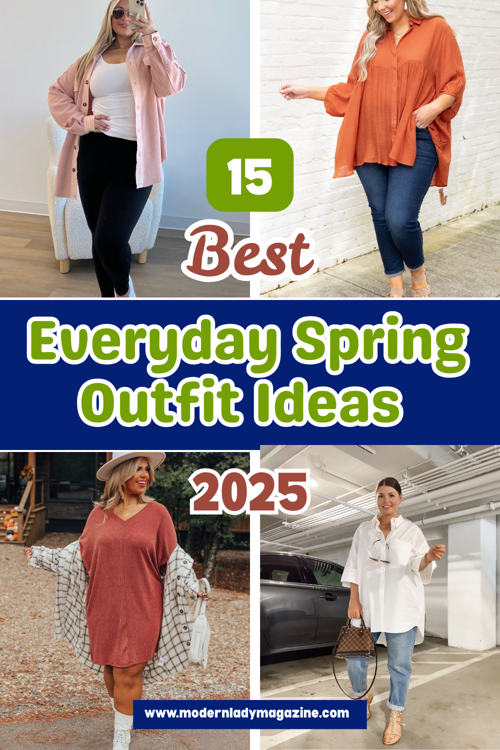 15 Everyday Spring Outfit Ideas for Women Who Love Style